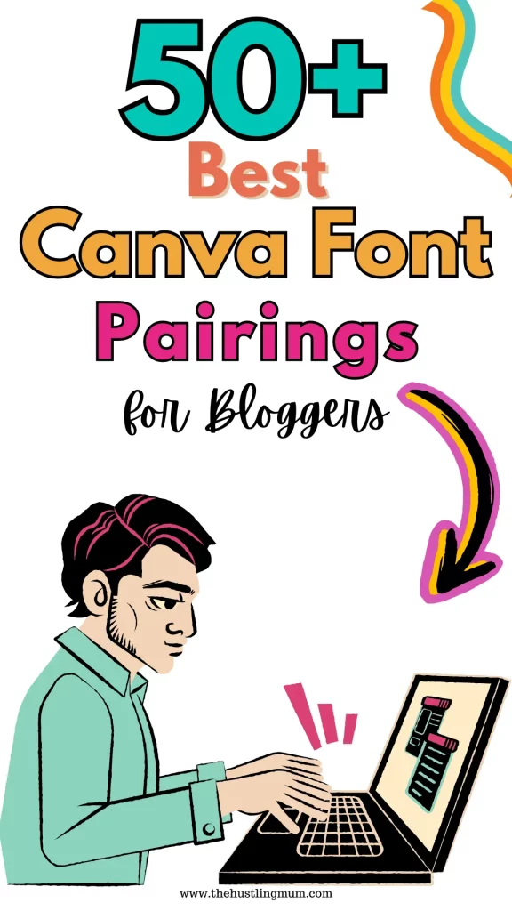 Best Canva Font Pairings To Make Your Pinterest Pins Stand Out The